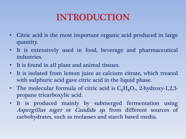 Citric acid production | PPTX