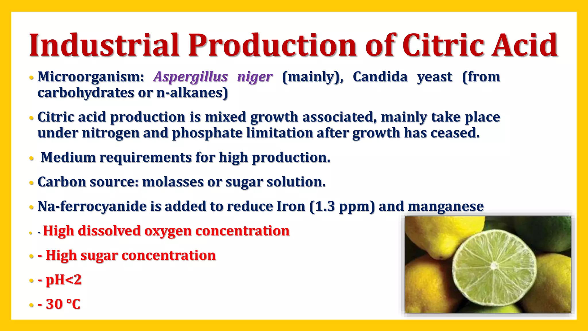 Citric acid production | PPTX