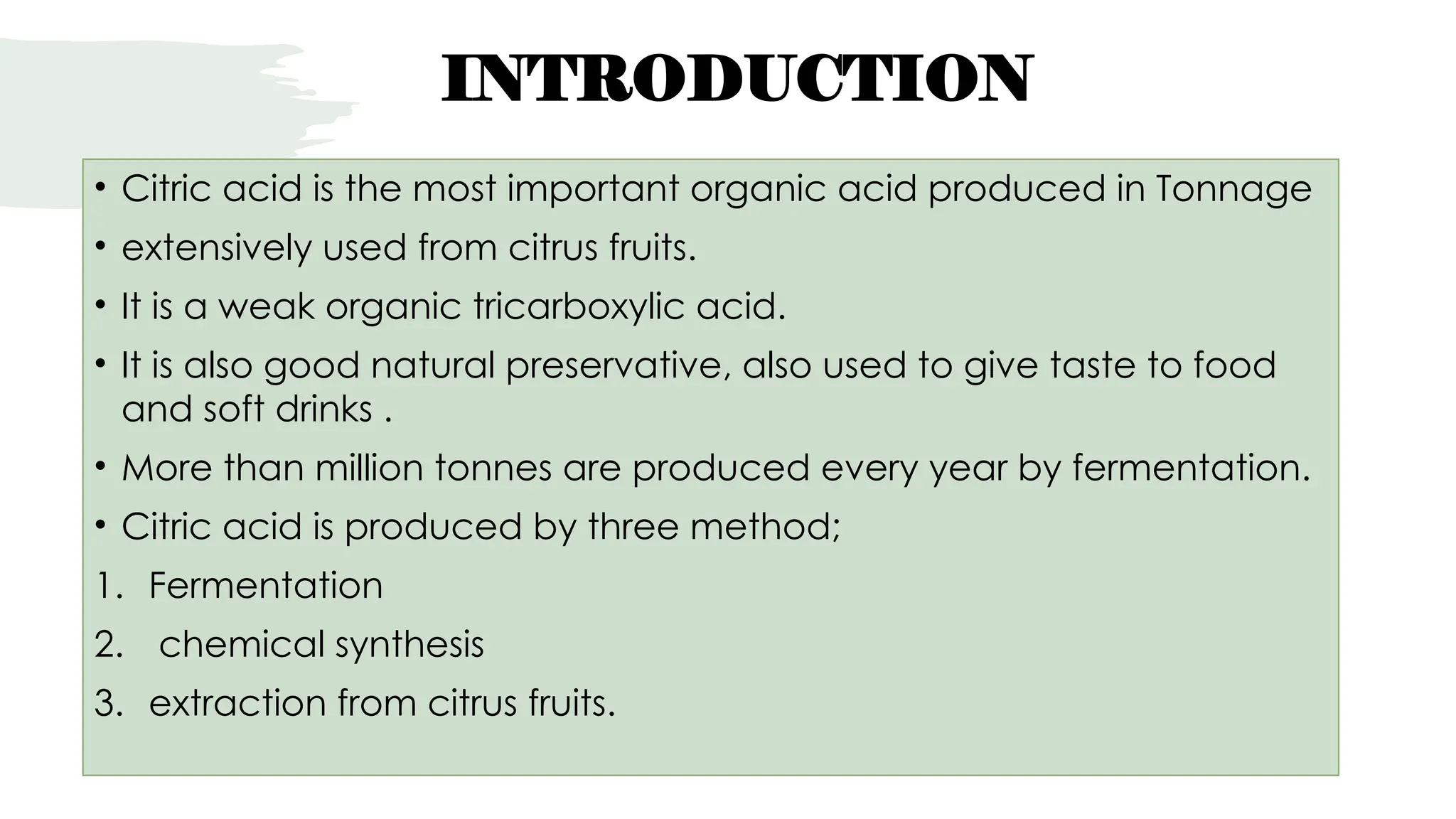 citric acid production by fermentation process | PPTX