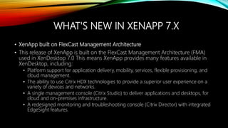 Citrix XenApp and XenDesktop 7.X | PPTX | Computer Software and Applications | Computing