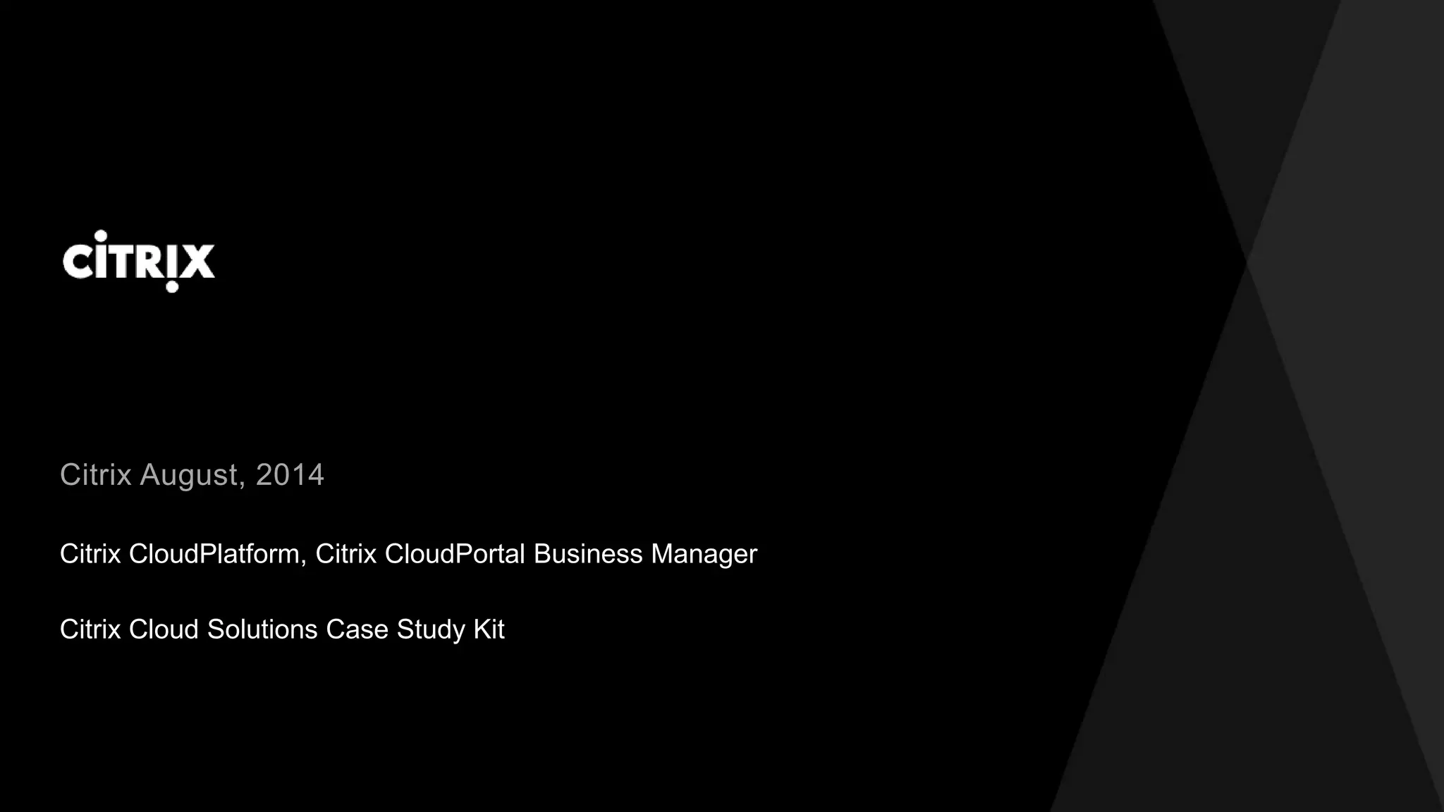 Citrix education cloud case study kit 2014 | PPT