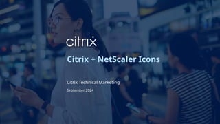 Citrix+NetScaler-Visio-Icons-v2-2024.pptx