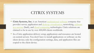 Citrix systems ppt | PPTX