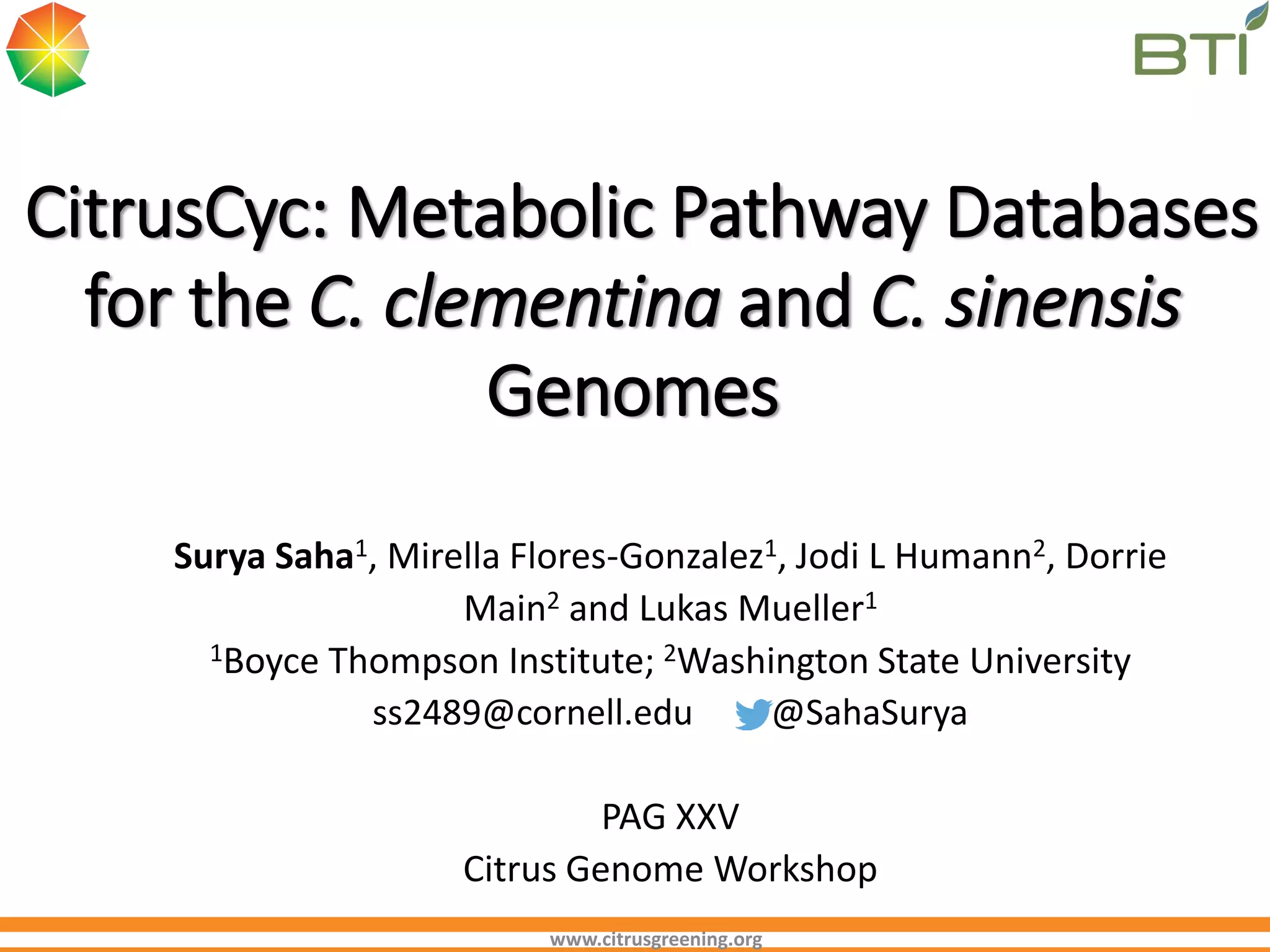 CitrusCyc: Metabolic Pathway Databases for the C. clementina and C. sinensis Genomes | PDF