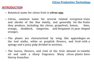 Production technology of Citrus_HORT 453_2024_OK.ppt
