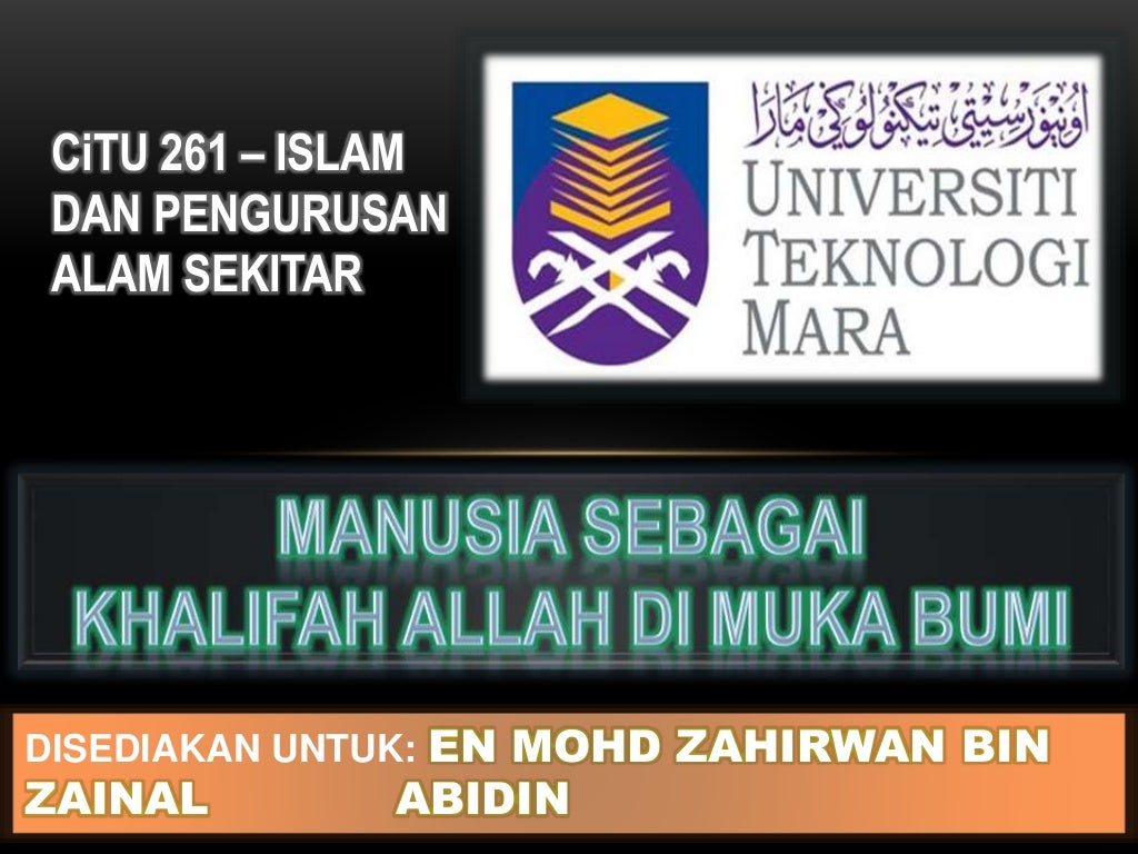 Manusia Sebagai Khalifah Allah Di Muka Bumi