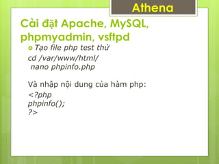 Cài đặt web server (linux)-Pham Hoang Phuc-Athena | PPT