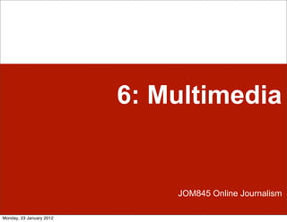 BASIC principles: multimedia journalism and narrative | PPT