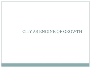 city as engines of growth urban planning.pdf