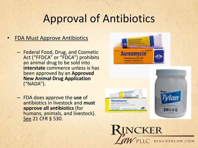 Overview of Laws Regulating Antibiotics in Livestock & Policy Positions ...
