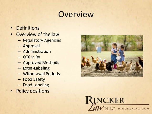 Overview of Laws Regulating Antibiotics in Livestock & Policy Positions ...