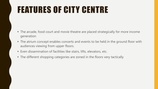 City Centre KamalPokhari Case Study | PPTX
