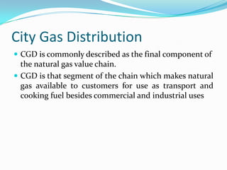City gas distribution | PPTX