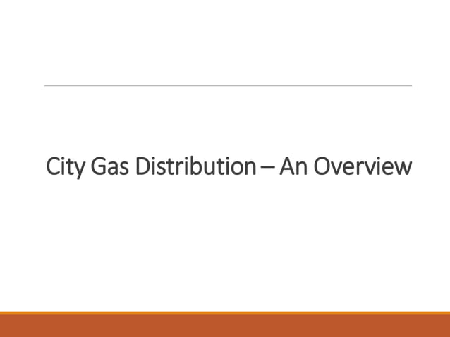 City gas distribution- Complete Overview | PDF | Sports