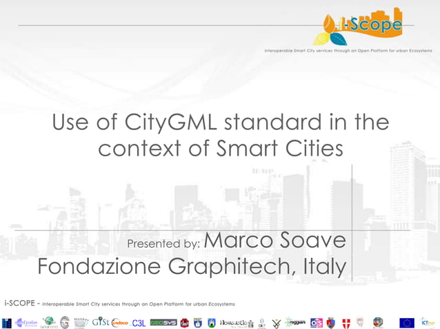 Use of CityGML standard in the context of Smart City | PPT