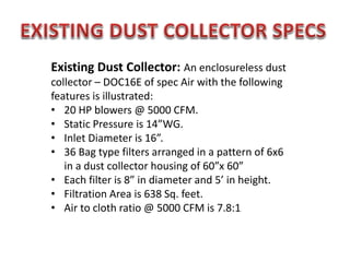 Dust collection system-Field study & proposed Design modification | PPT