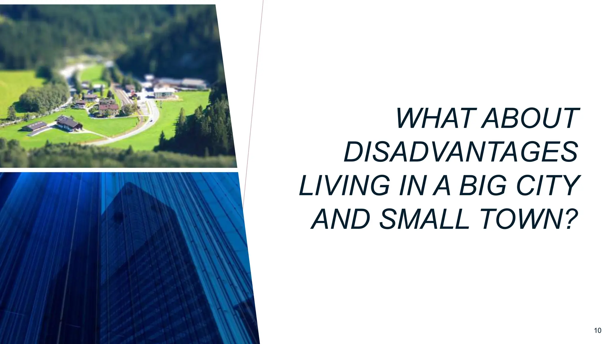 Advantages and disadvantages of city life.pptx