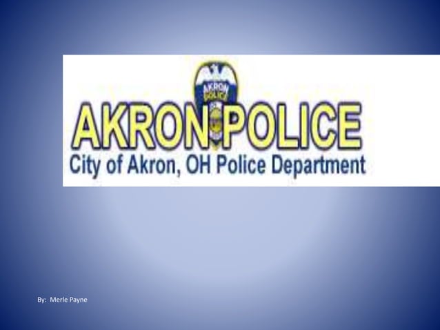 City of akron police department | PPTX