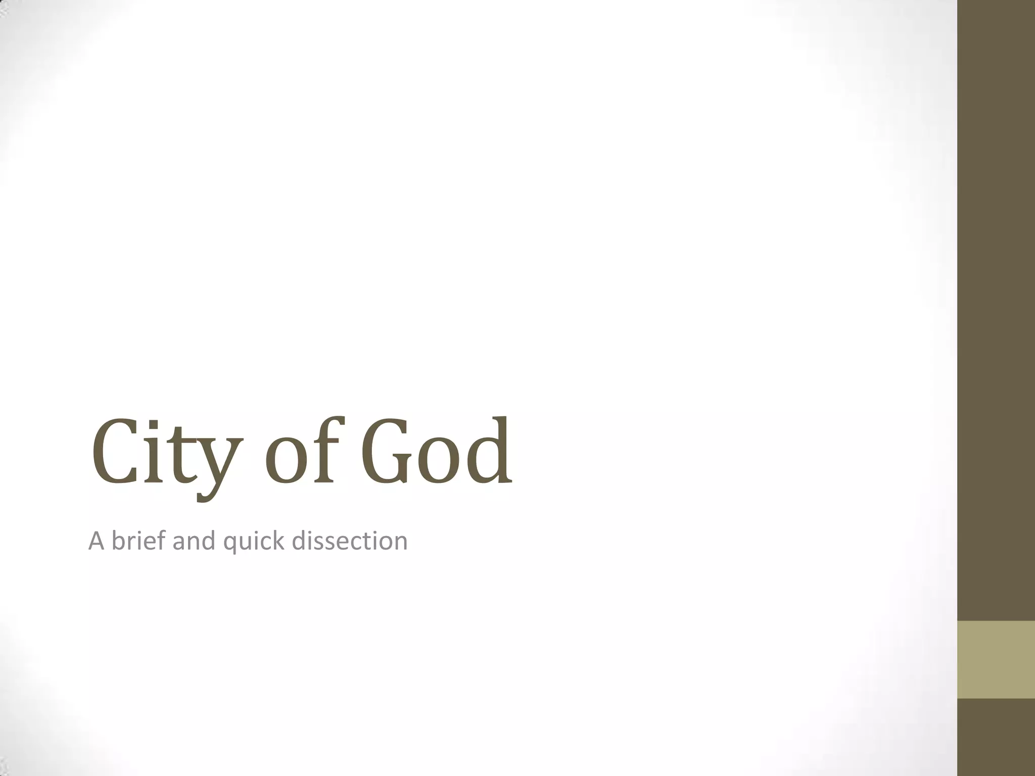 City of God - Analysis | PPTX