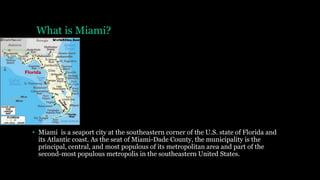 City of miami | PPTX