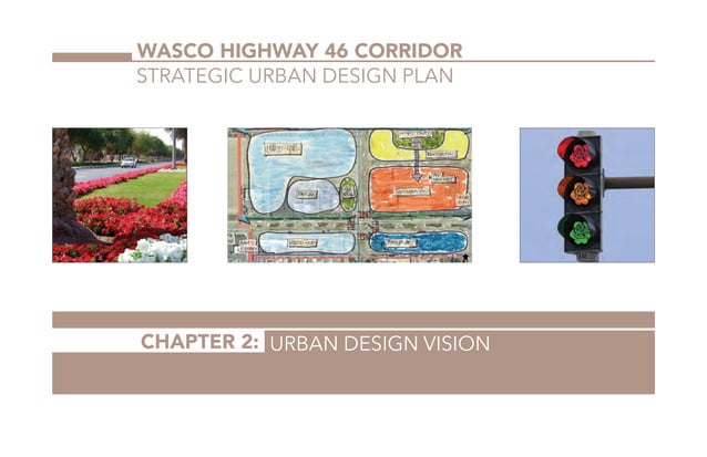 City of Wasco, CA Highway 46 Corridor Strategic Strategic Urban Design ...