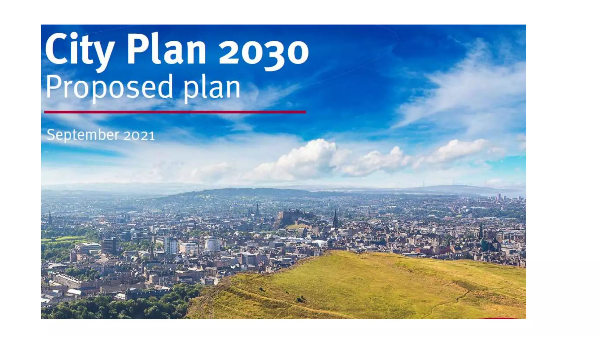 Edinburgh proposed City plan 2030 C&BCC presentation 7 12 21 | PPTX