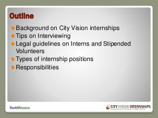 City Vision Internship Site Director Orientation | PPT