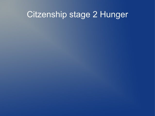 Citzenship stage 2 powerpoint hunger | ODP