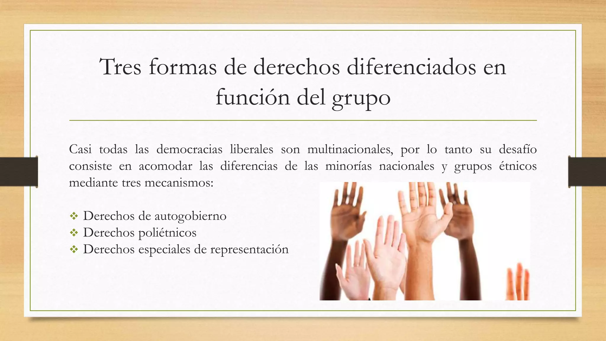 Ciudadanía Multicultural (Will Kymlicka) | PPT