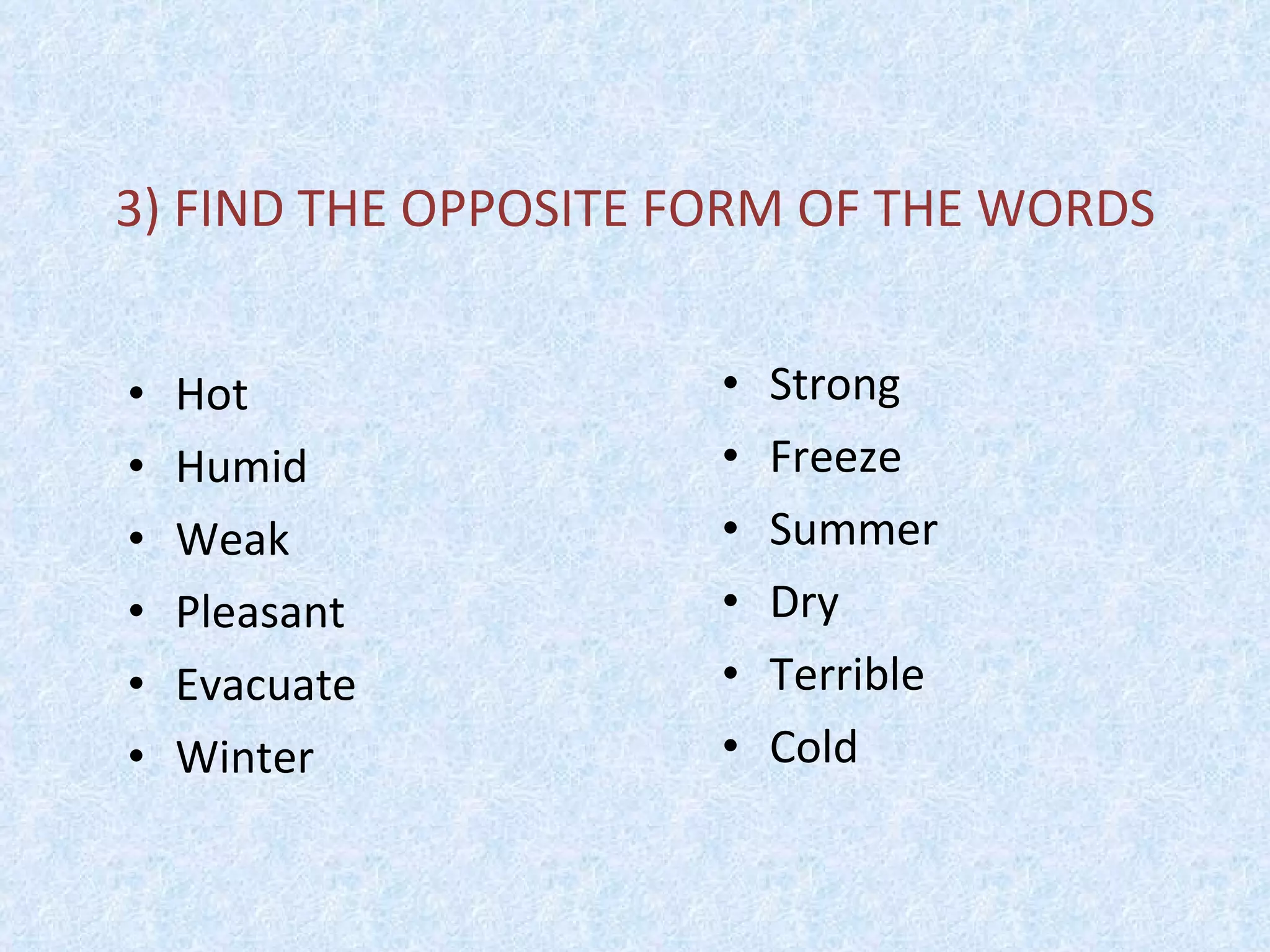 Weather vocabulary/simple present/progressive | PPT
