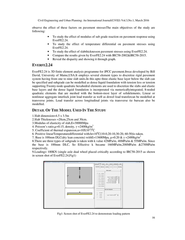 FINITE ELEMENT ANALYSIS OF RIGID PAVEMENT USING EVERFE2.24& COMPARISION OF RESULTS WITH IRC58 ...