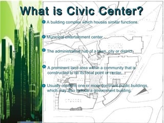 Civic center | PPT