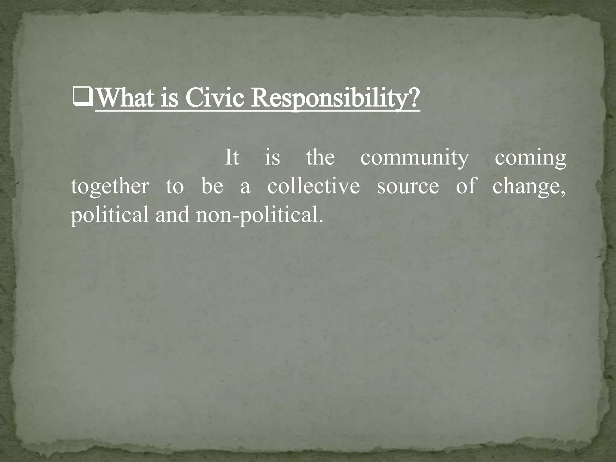 Civic responsibility and citizenship | PPTX