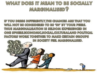 Civics chapter 10 understanding marginalization | PPTX