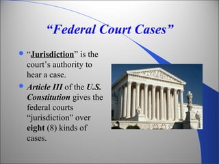The Judicial Branch - Sections 8-1 and 8-2 | PPT