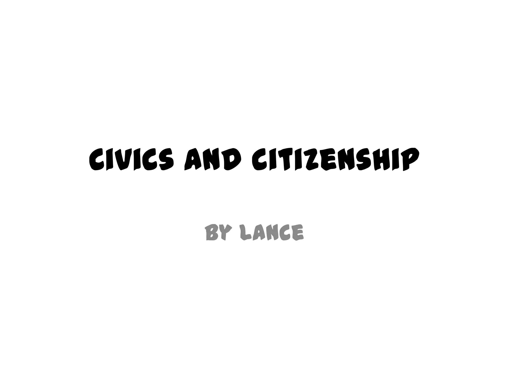 Civics and citizenship | PPTX | Civic affairs | Politics