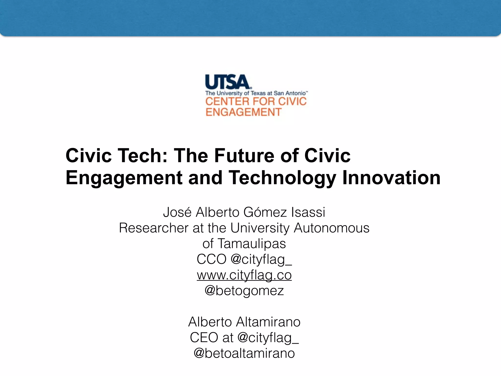 Civic tech the future of civic engagement and technology innovation | PPT