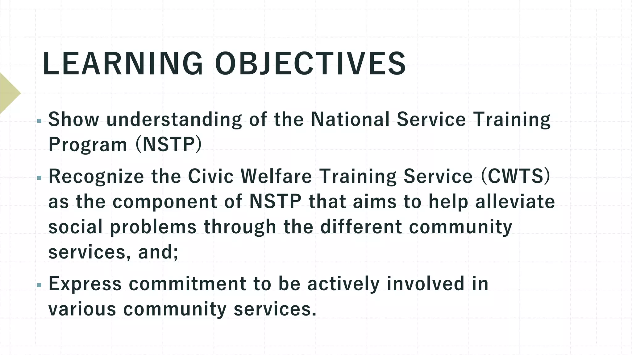 CIVIC WELFARE TRAINING SERVICE Lecture No. 1.pptx | Vocational Training | Careers