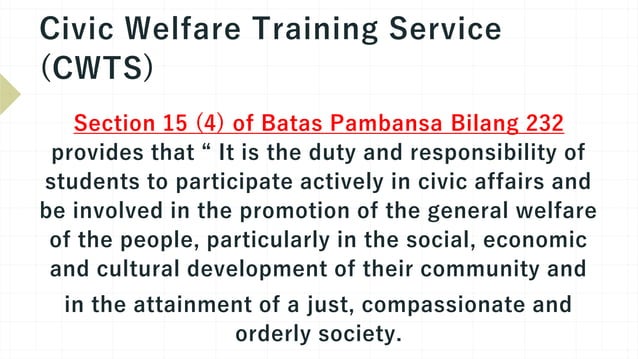 CIVIC WELFARE TRAINING SERVICE Lecture No. 1.pptx | Vocational Training ...