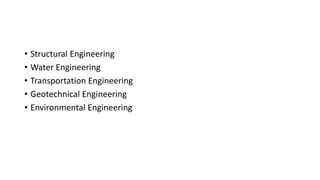 Types of Civil Engineering and 5 fields.pptx