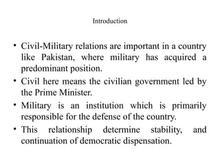 Civil-Military Relations inPakistan CSS.pptx
