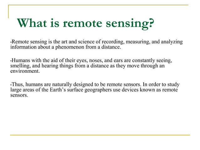 remote sensing and its uses and purposes. | PPT