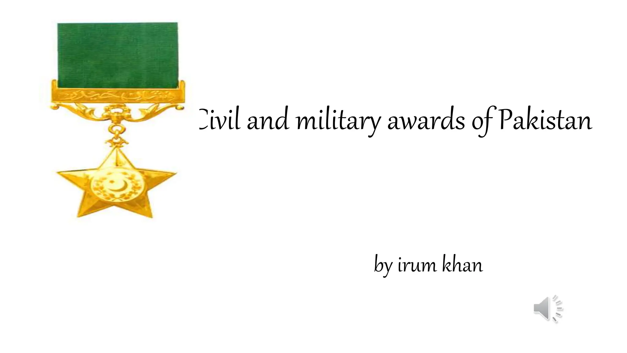 Civil and military awards of Pakistan.pptx