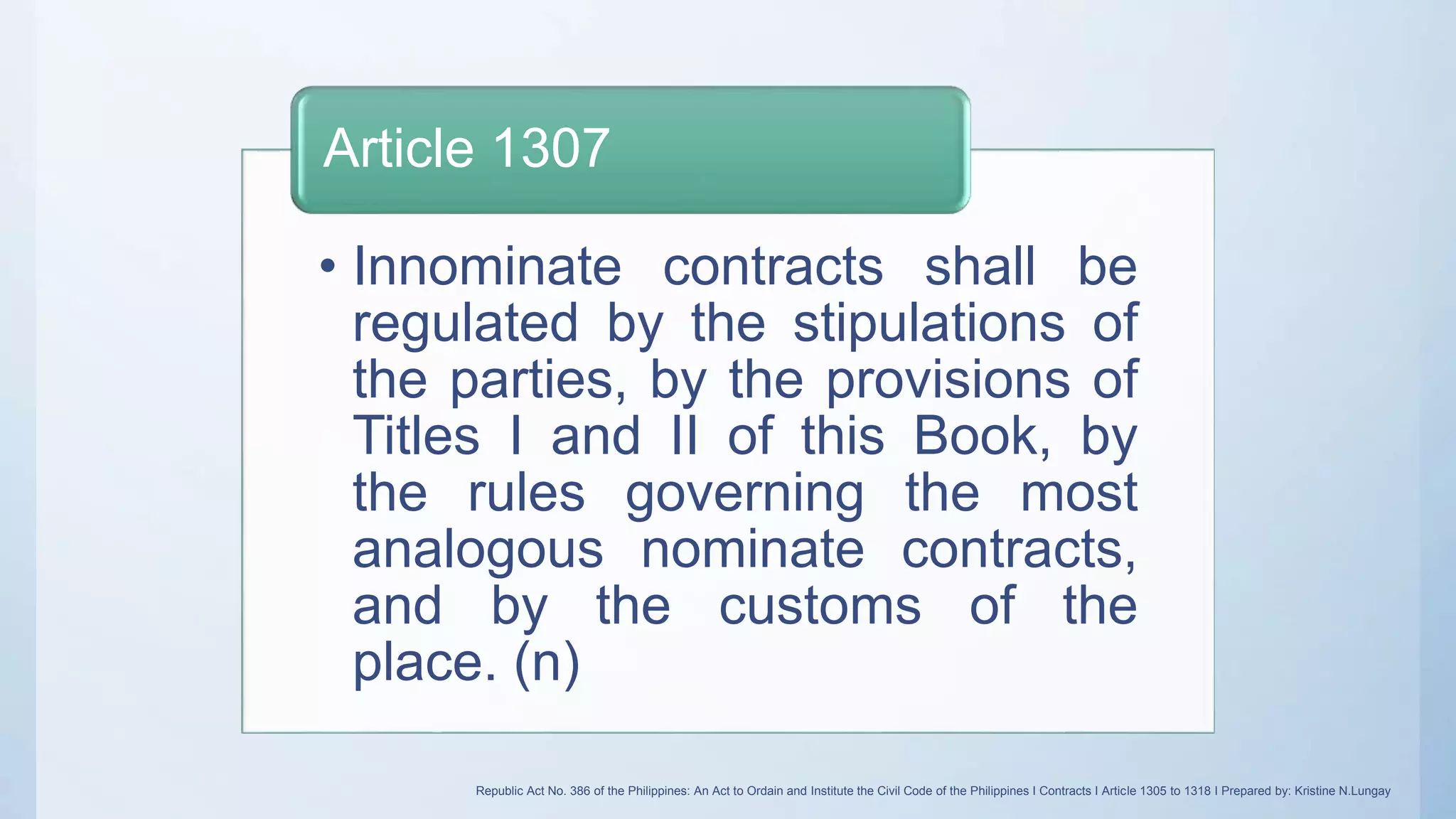 Civil code of the philippines.book iv.title ii.contracts.art.1305 1308 | PPTX