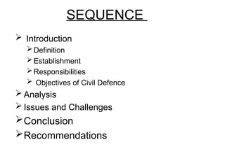 Civil Defence Presentation. Description of work | PPT