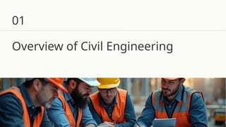 Civil Engineering.pptx n-Depth Study of Civil and Structural Engineering for Sustainable ...