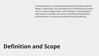 Civil Engineering (1).pptx Comprehensive Overview of Civil Engineering ...