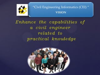 Civil engineering informatics a practical project management courses ...