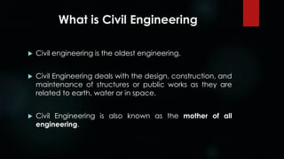 Civil Engineering (What And Why) | PPT