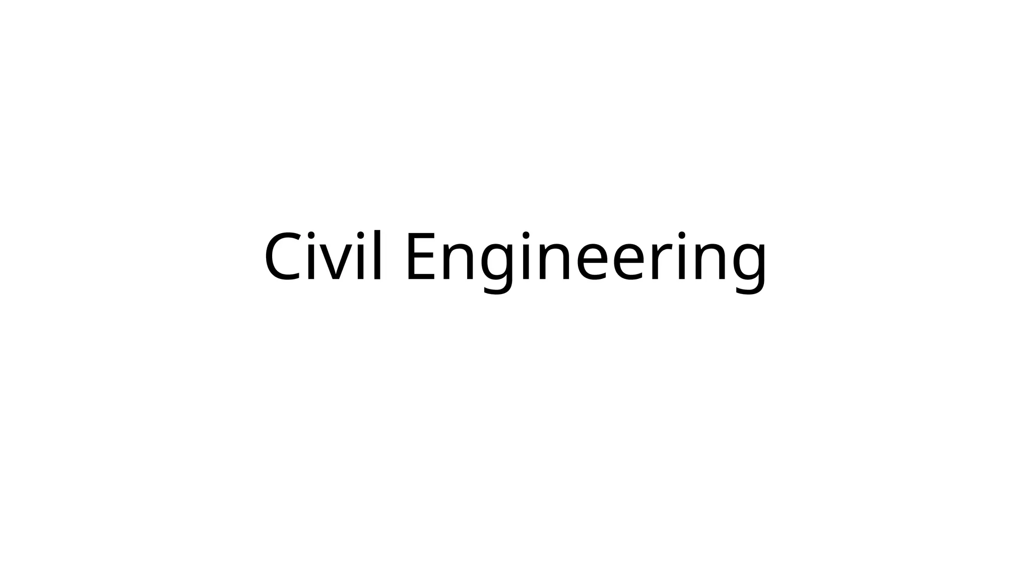 Civil Engineering mainCivil Engineering main | PPTX